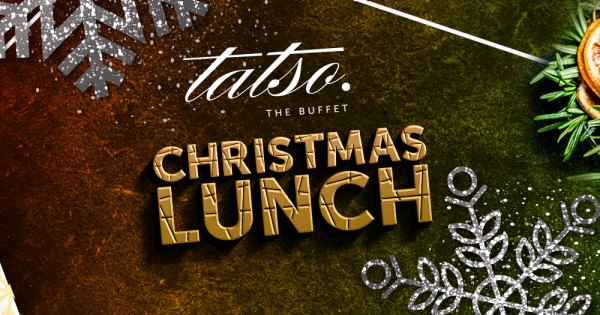 Christmas Lunch – Tatso Buffet | Time Square