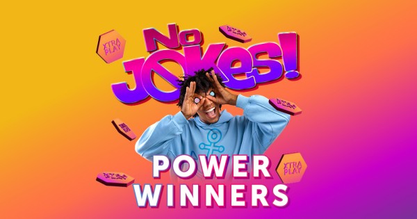 No Jokes! Power Winners