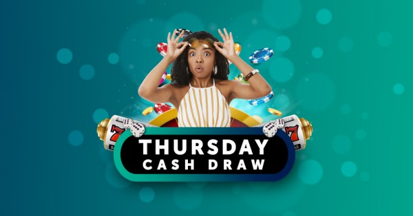 Thursday Cash Draw at Sibaya Casino