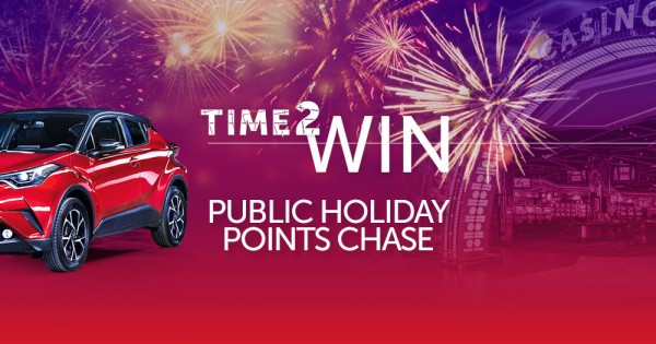 Public Holiday Points Chase | Pretoria Casino