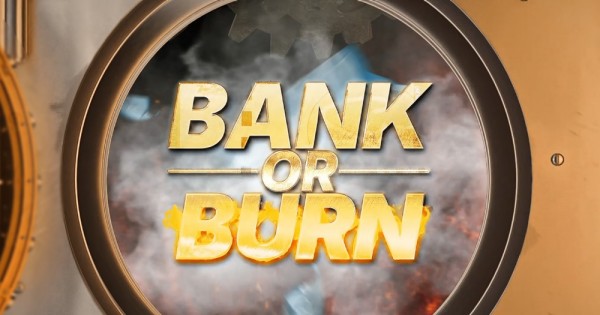 Bank or Burn | Time Square