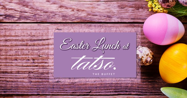 Easter Lunch at Tatso | Pretoria